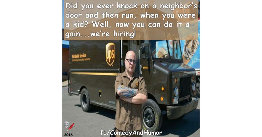 UPS - Comedy and Humor